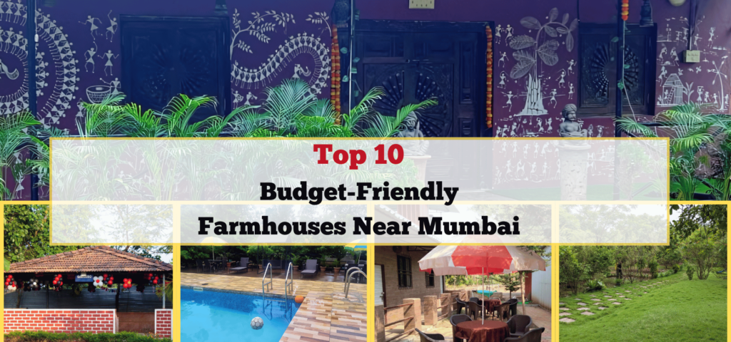 Budget friendly farmhouse near Mumbai
